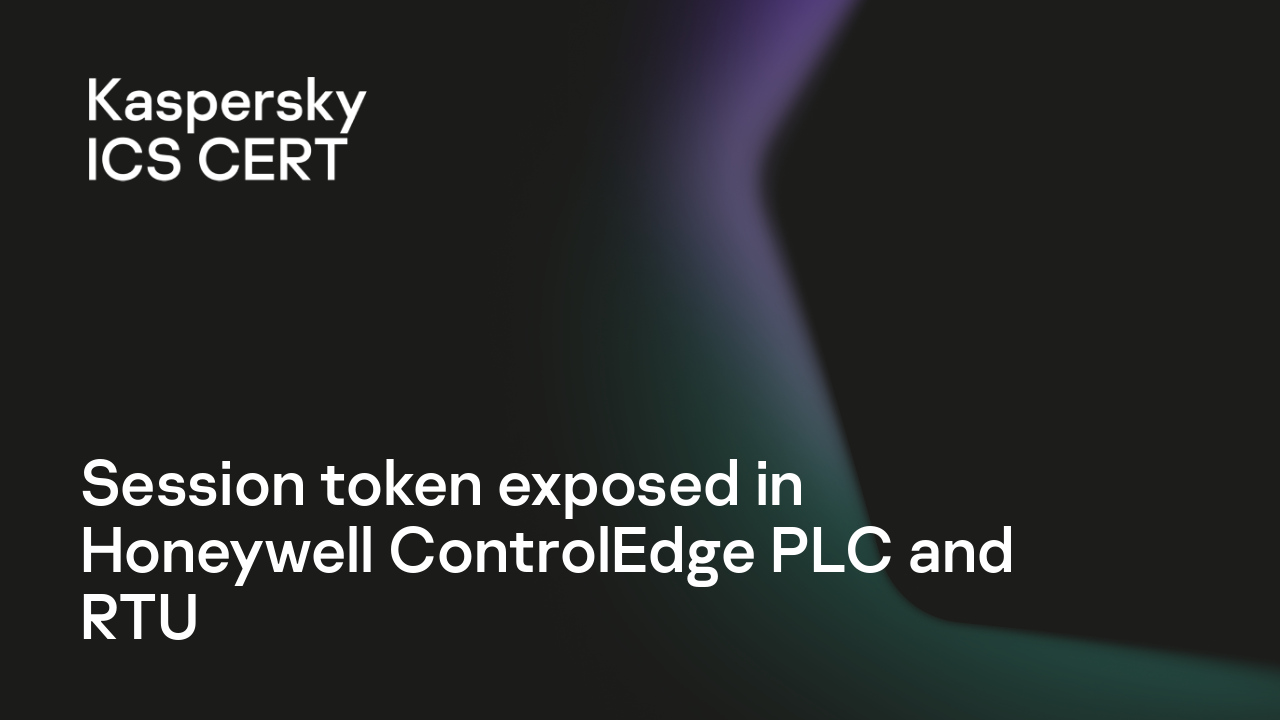 KLCERT-20-014: Session token exposed in Honeywell ControlEdge PLC and ...