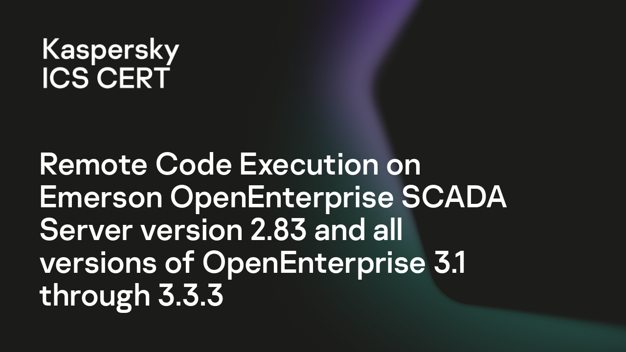 KLCERT-20-324: Remote Code Execution on Emerson OpenEnterprise SCADA ...